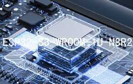 Incorporating ESP32-S3-WROOM-1U-N8R2 for High-Performance Wireless ...